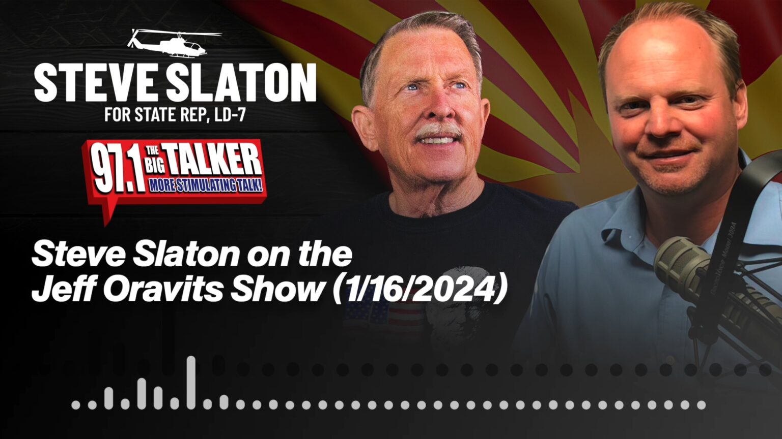 Steve Slaton for LD7 Representative